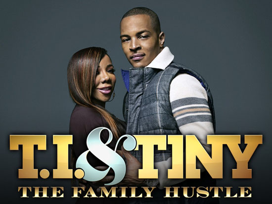 T.I. and Tiny: Family Hustle - 60/40 - HBCU Buzz