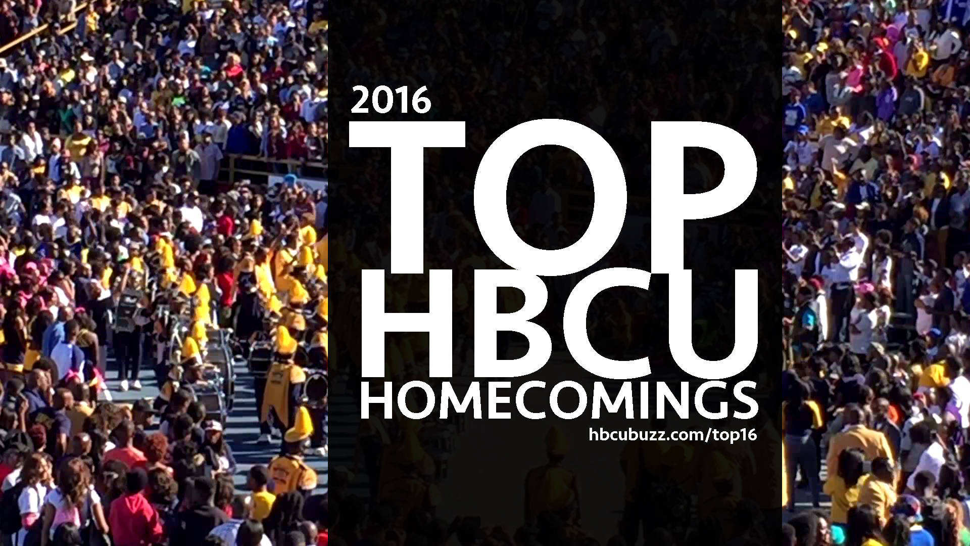 Top HBCU Homecomings 2016 - HBCU Buzz