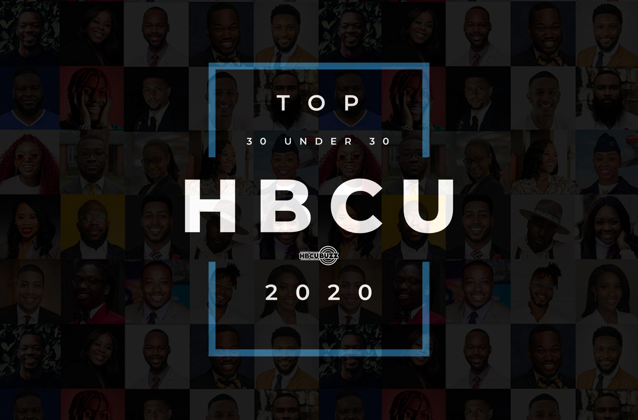 HBCU Top 30 Under 30 2020 - HBCU Buzz