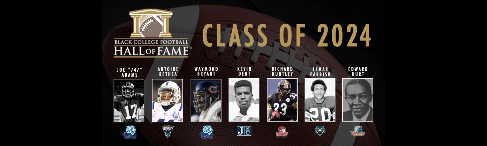 Introducing The Black College Football Hall Of Fame Class Of 2024! - HBCU Buzz